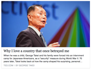 George Takei’s TED Lecture About His Family’s Internment During WW II ...